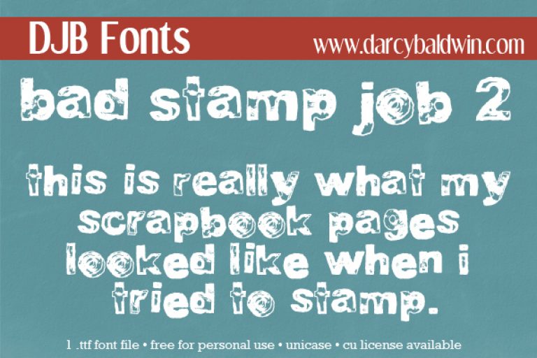DJB Bad Stamp Job - Darcy Baldwin Fonts